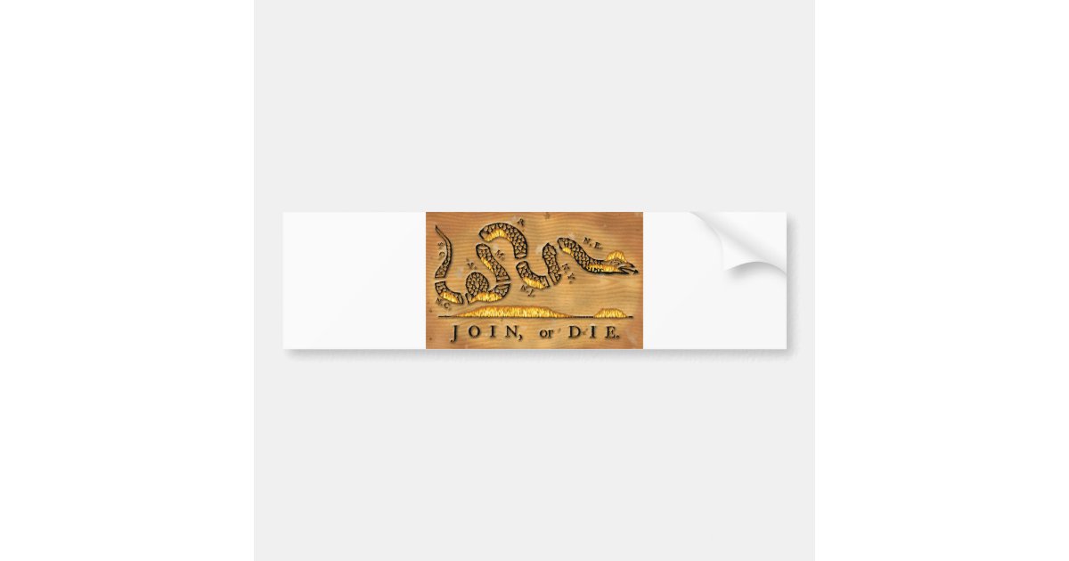 Benjamin Franklin's Join Or Die Political Cartoon Bumper Sticker | Zazzle
