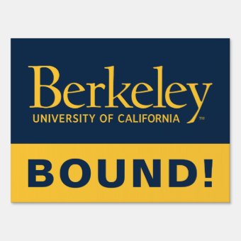 Berkeley Wordmark | College Bound Sign | Zazzle