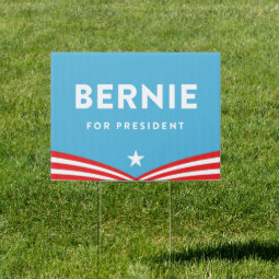 Bernie for President Yard Sign | Zazzle