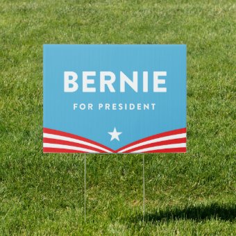 Bernie for President Yard Sign | Zazzle