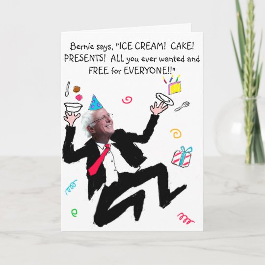 Bernie Free-For-All Birthday Card | Zazzle.com