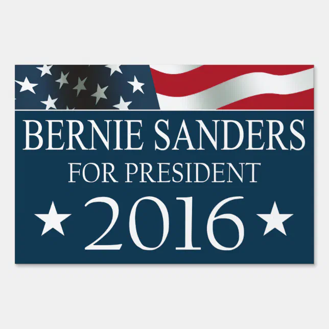 Bernie Sanders 2016 USA FLAG Sign | Zazzle