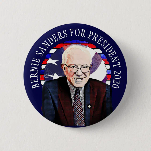 Bernie Sanders for President 2020 Election Button | Zazzle