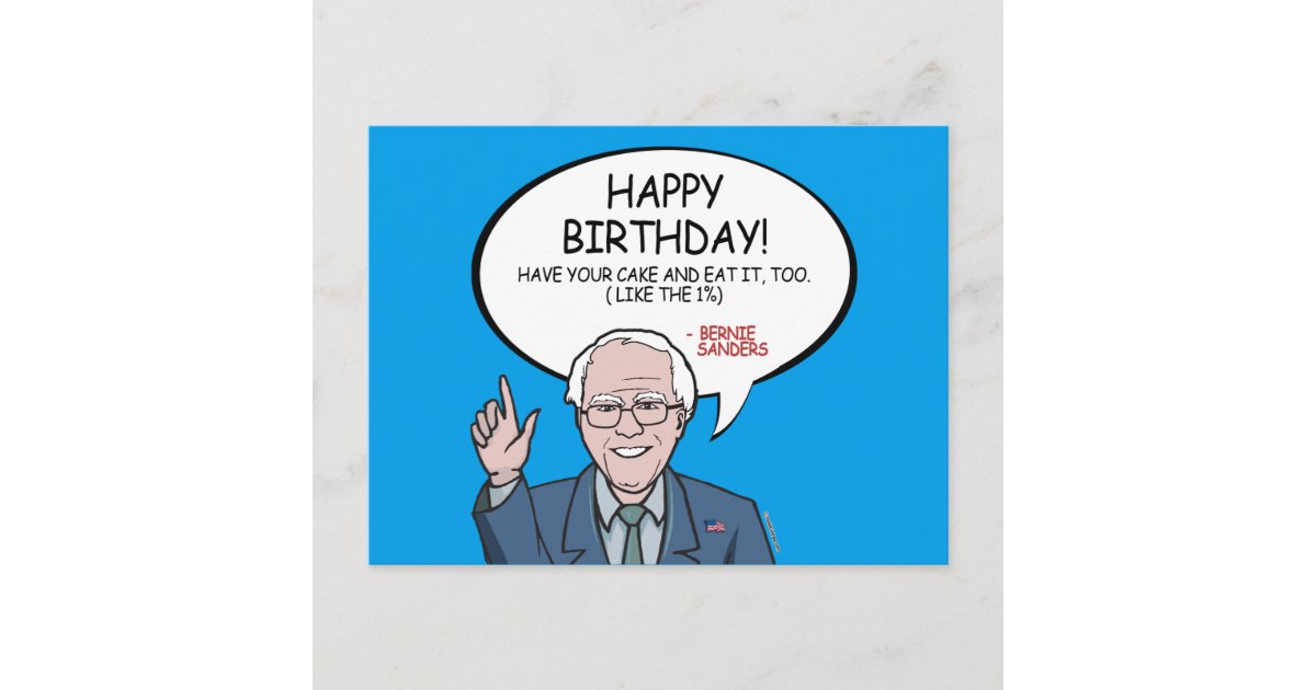 Bernie Sanders Greeting - Happy Birthday -.png Postcard | Zazzle
