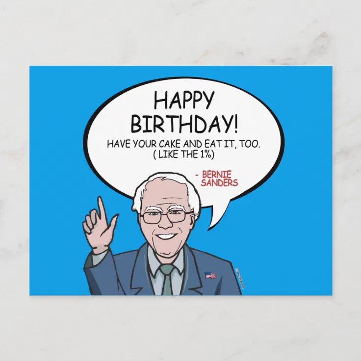 Bernie Sanders Greeting - Happy Birthday -.png Postcard | Zazzle