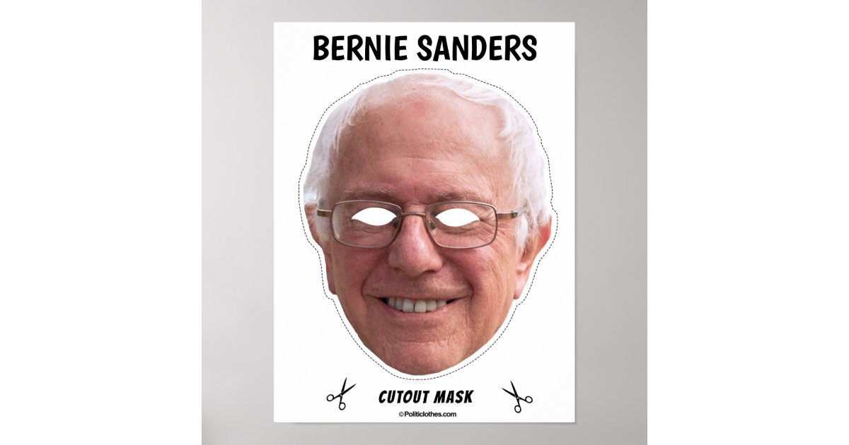 BERNIE SANDERS Halloween Mask Poster | Zazzle
