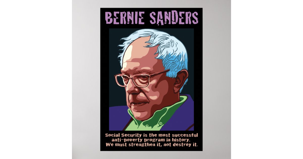 Bernie Sanders Poster | Zazzle