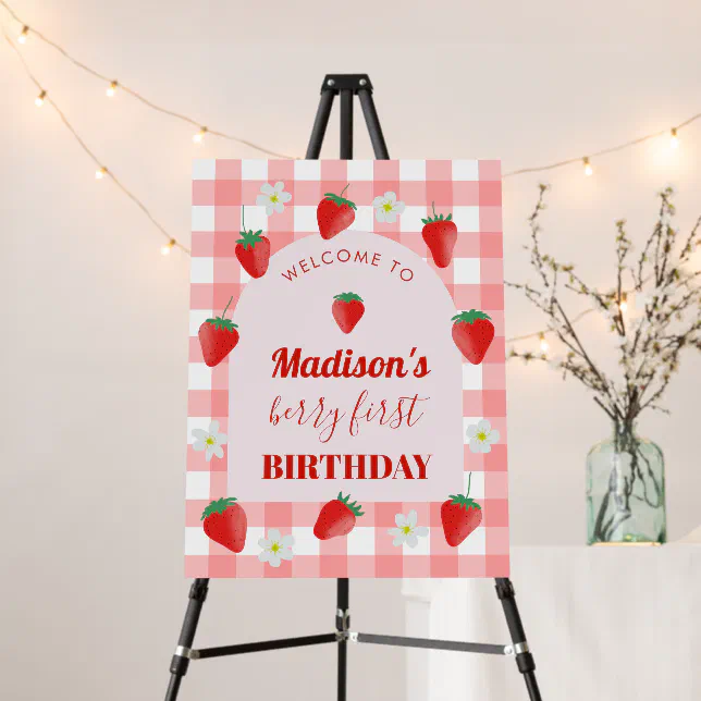 Berry First Birthday Strawberry First 1st Welcome Foam Board | Zazzle