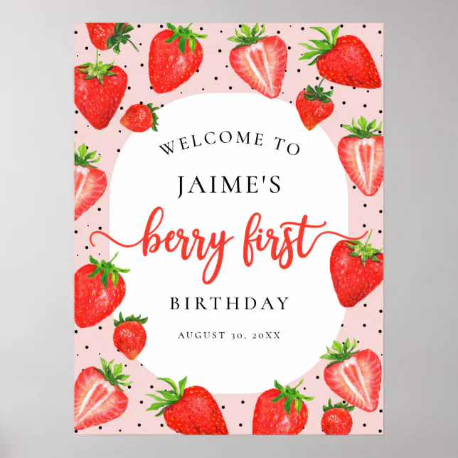 Berry First Birthday Strawberry Girl Welcome Poster | Zazzle