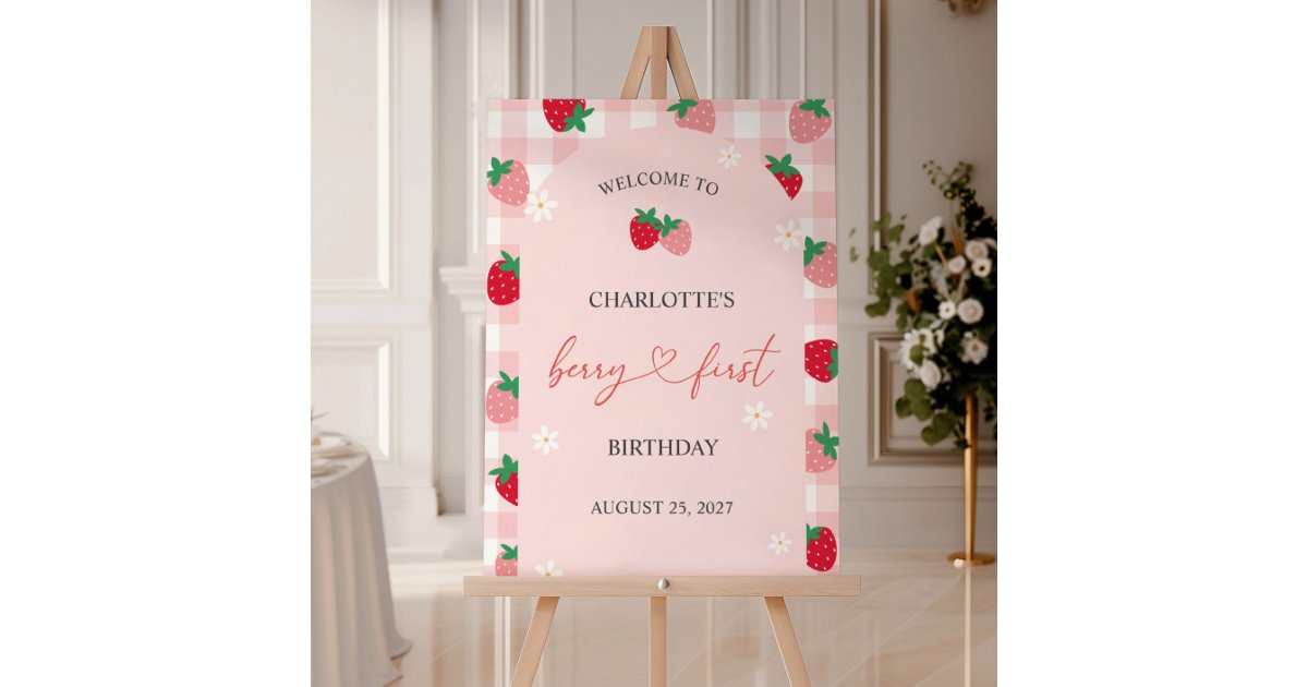 Berry First Birthday Welcome Sign | Zazzle