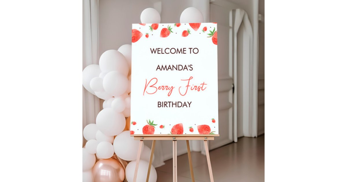 Berry First Birthday Welcome Sign | Zazzle