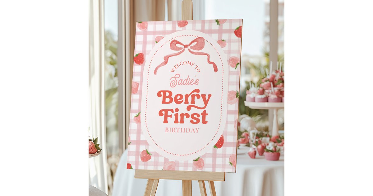 Berry First Birthday Welcome Sign | Zazzle