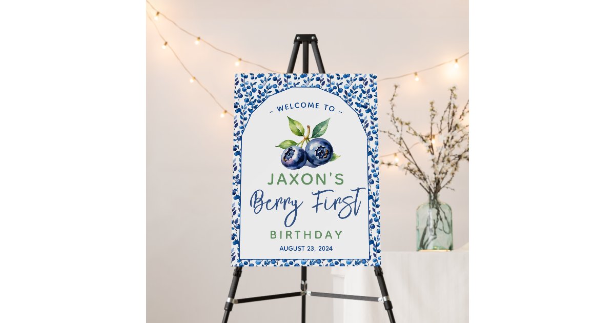 Berry First Blueberry 1st Birthday Party Welcome Foam Board | Zazzle