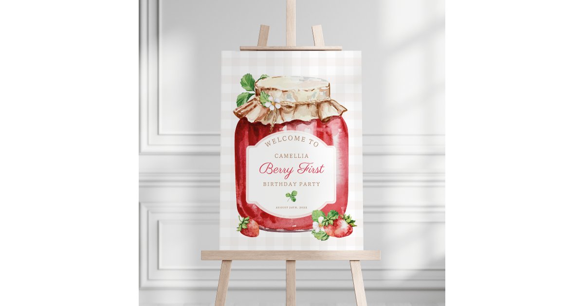 Berry First Strawberry Jam Birthday Welcome Sign | Zazzle