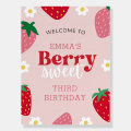 Berry sweet birthday welcome sign, editable templa foam board | Zazzle