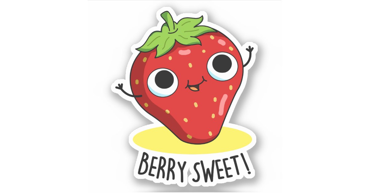 Berry Sweet Funny Strawberry Pun Sticker | Zazzle