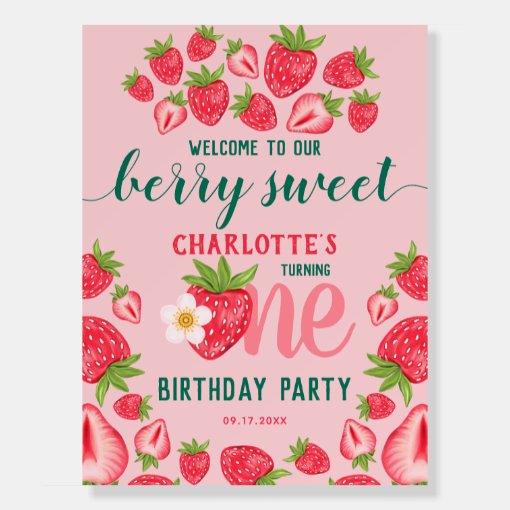 Berry Sweet Strawberry 1st Birthday Party Welcome Foam Board | Zazzle