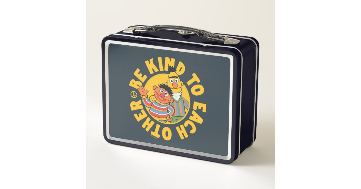 Bert and Ernie | Be Kind to Each Other Metal Lunch Box | Zazzle