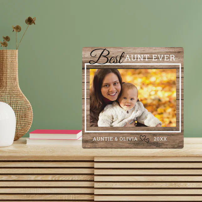 Best Aunt Ever Custom Photo Rustic Wood Plaque | Zazzle