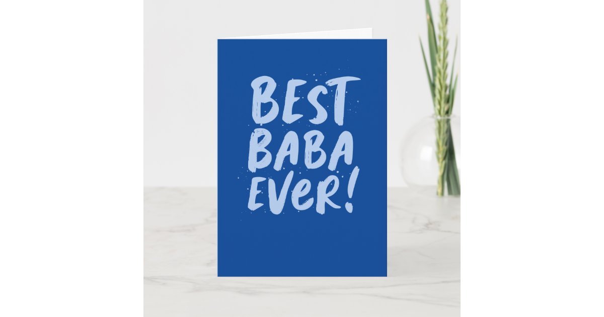 Best Baba Ever Greek trendy text Father's Day Card | Zazzle