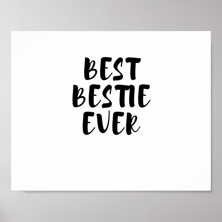 Best bestie poster | Zazzle