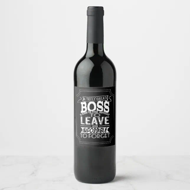 Best Boss Appreciation Gift Wine label leaving | Zazzle
