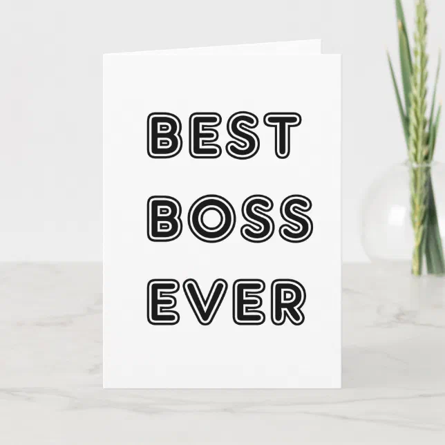 Best Boss Ever Card | Zazzle