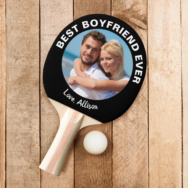 Best Boyfriend Ever Photo Black Ping Pong Paddle | Zazzle