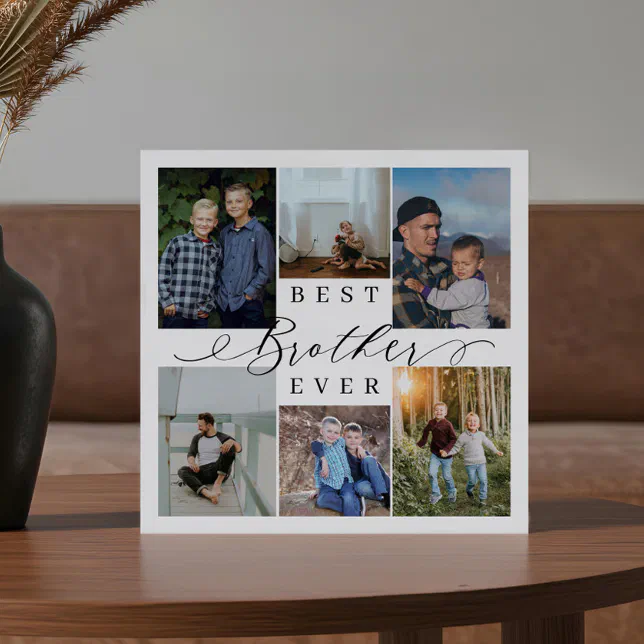Best Brother Ever Photo Collage Keepsake Gift Plaque | Zazzle