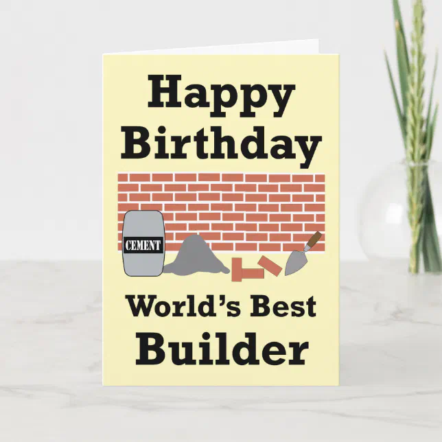 Best Builder Happy Birthday Card | Zazzle