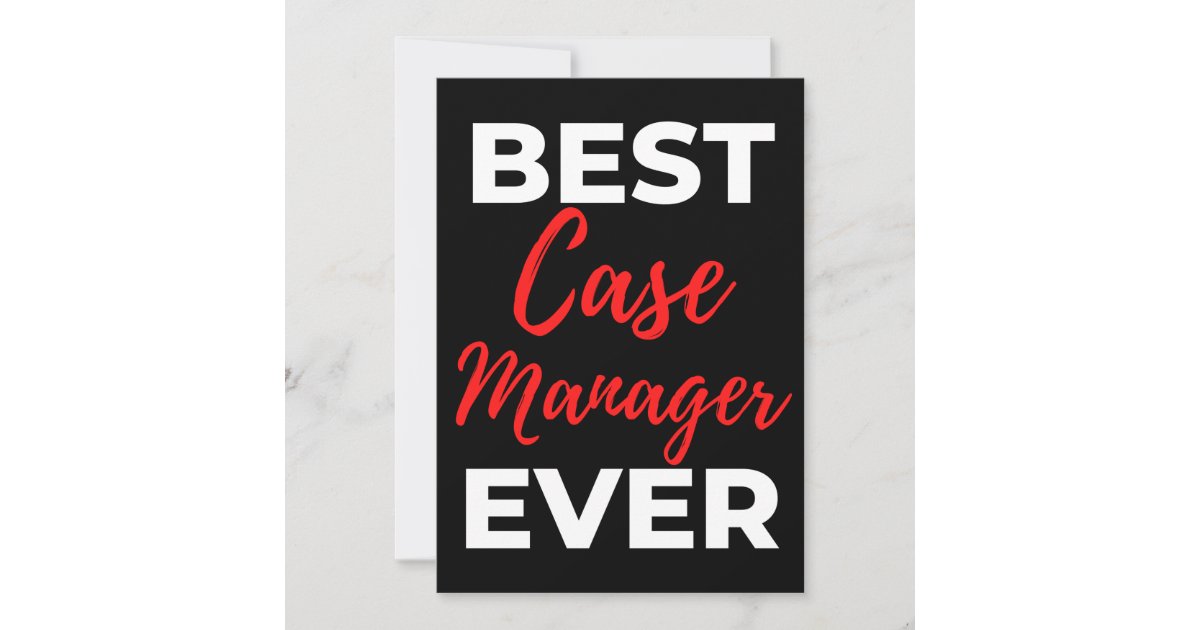Best Case Manager Ever Thank You Card | Zazzle