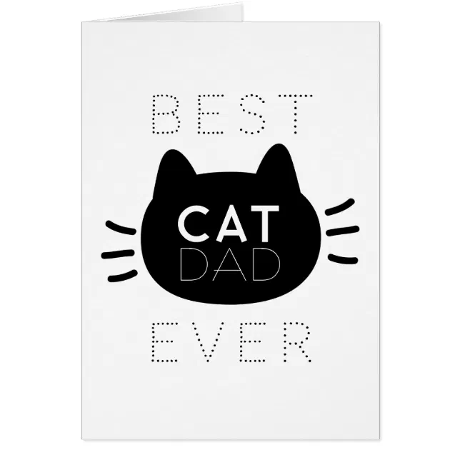 Best Cat Dad Ever Black Cat Face Father's Day Card | Zazzle