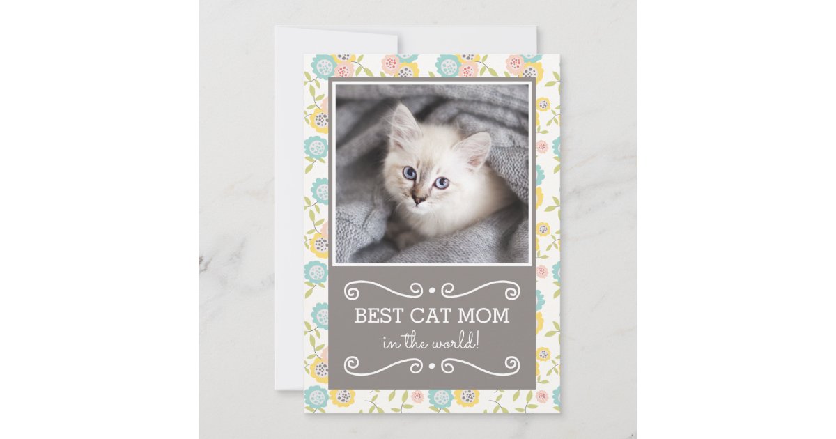 Best Cat Mom Photo Mother's Day Card | Zazzle