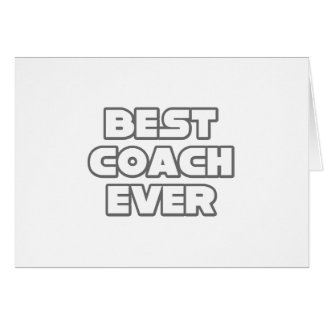 Best Coach Ever Cards | Zazzle