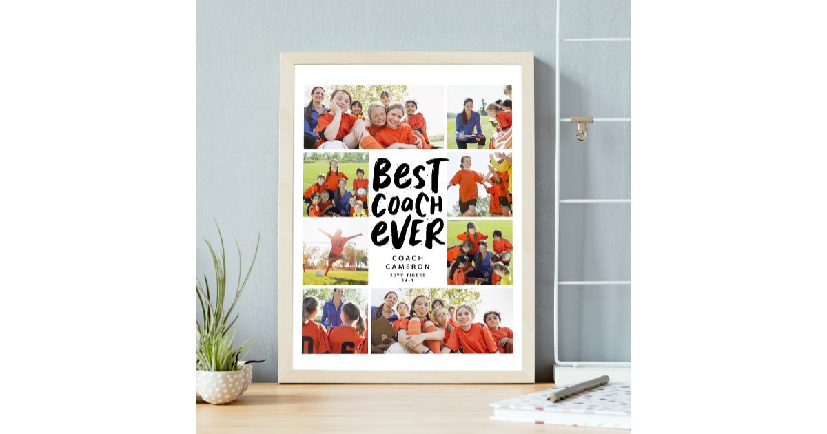 Best coach ever eight photo collage coach gift poster | Zazzle