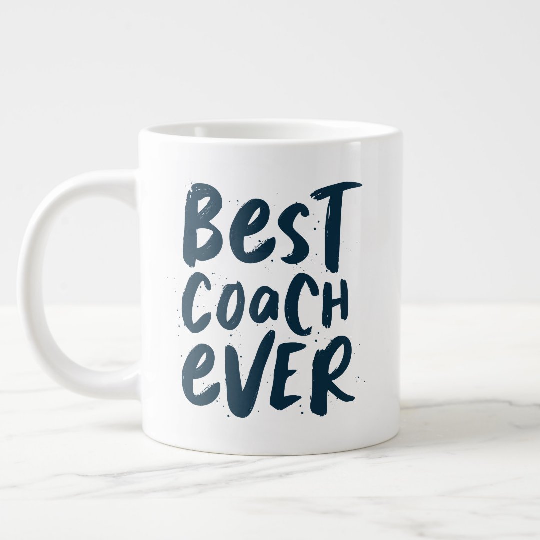 Best coach ever fun personalized gift sports giant coffee mug | Zazzle