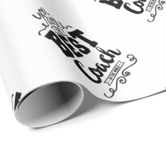 Best Coach Ever Wrapping Paper | Zazzle