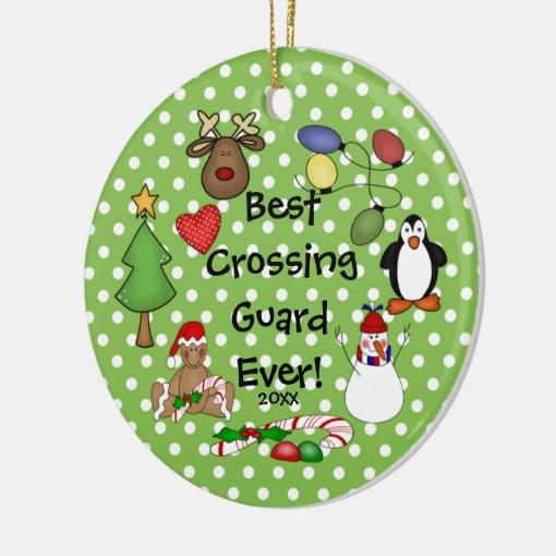 Best Crossing Guard Ever Christmas Ornament | Zazzle