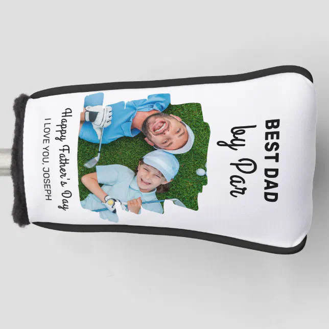 Best Dad By Par Custom Photo Happy Father's Day Golf Head Cover | Zazzle