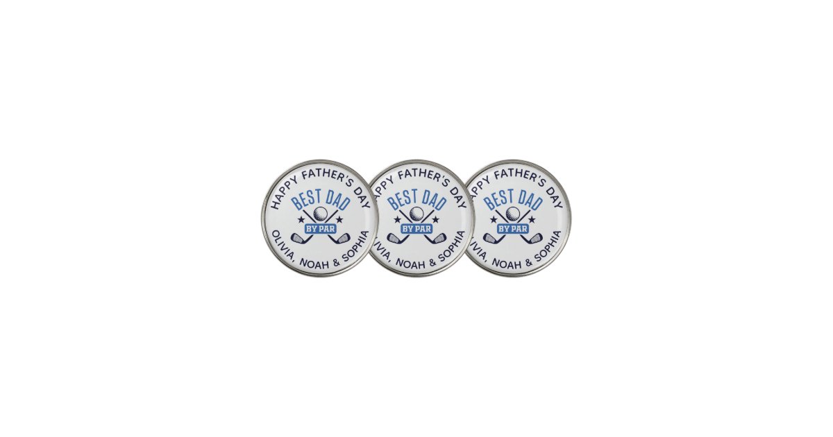 Best Dad By Par Father's Day Golf Ball Marker | Zazzle