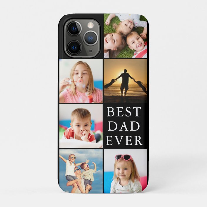 BEST DAD EVER 6 Photo Collage Case-Mate iPhone Case | Zazzle.com