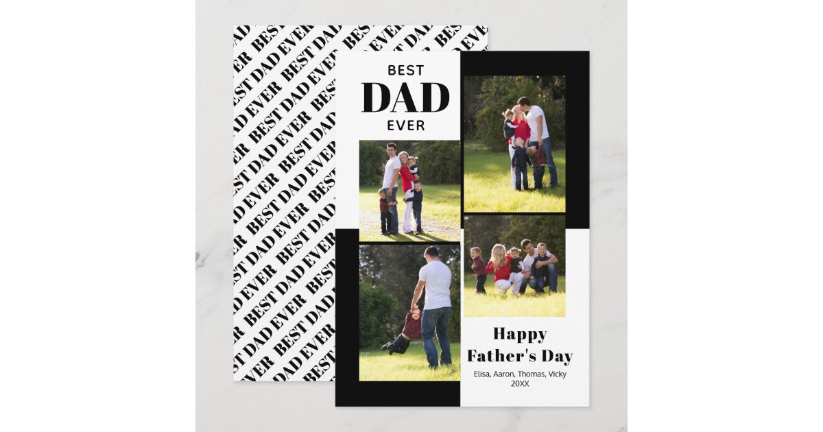 Best Dad Ever black, white Father's Day photo card | Zazzle