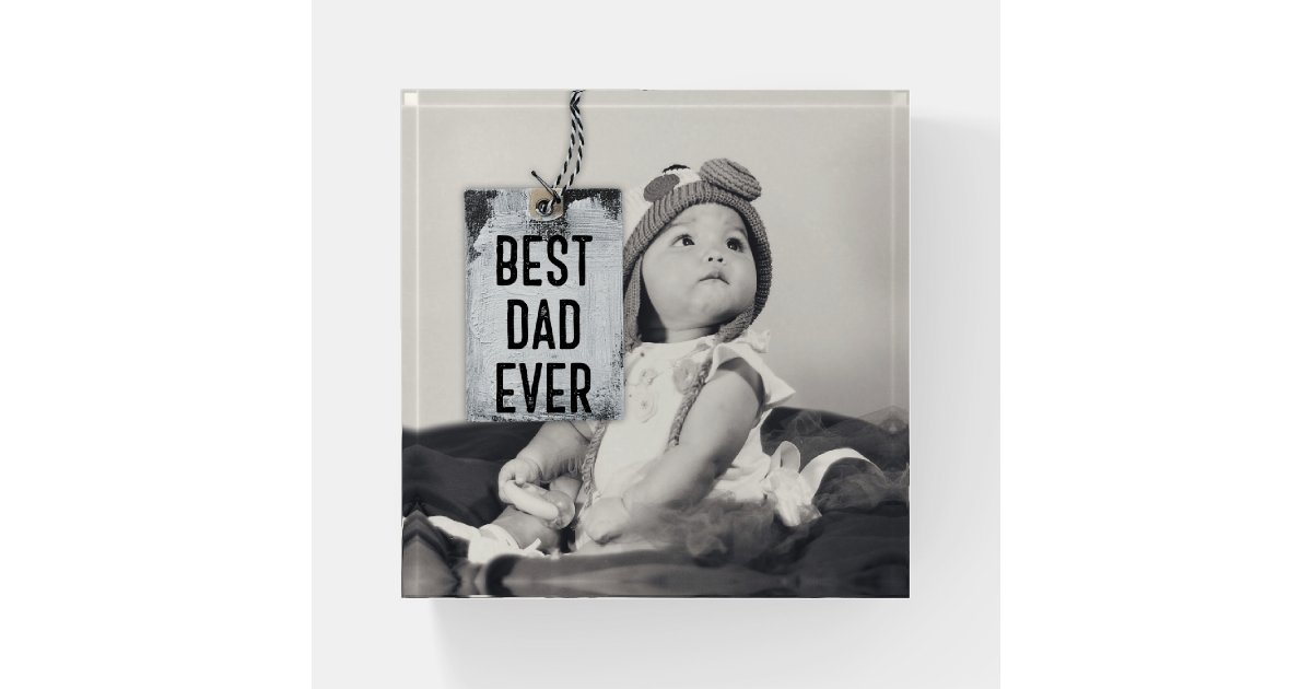 Best Dad Ever Custom Photo Father's Day Paperweight | Zazzle