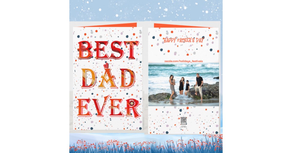 Best Dad Ever Fathers Day Calligraphy Family Photo Card | Zazzle