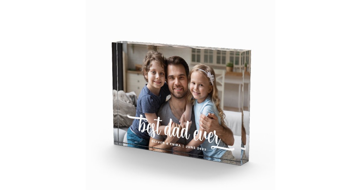 Best Dad Ever Father's Day Script Photo Block | Zazzle