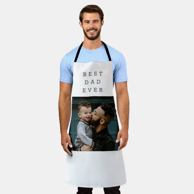 Best Dad Ever Full Photo Personalized Apron | Zazzle