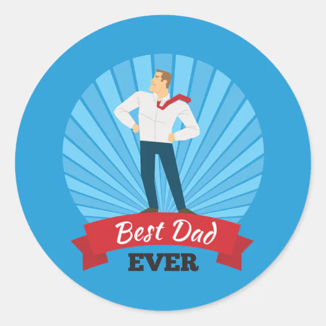 Best Dad Ever Happy Father's Day | Sticker | Zazzle