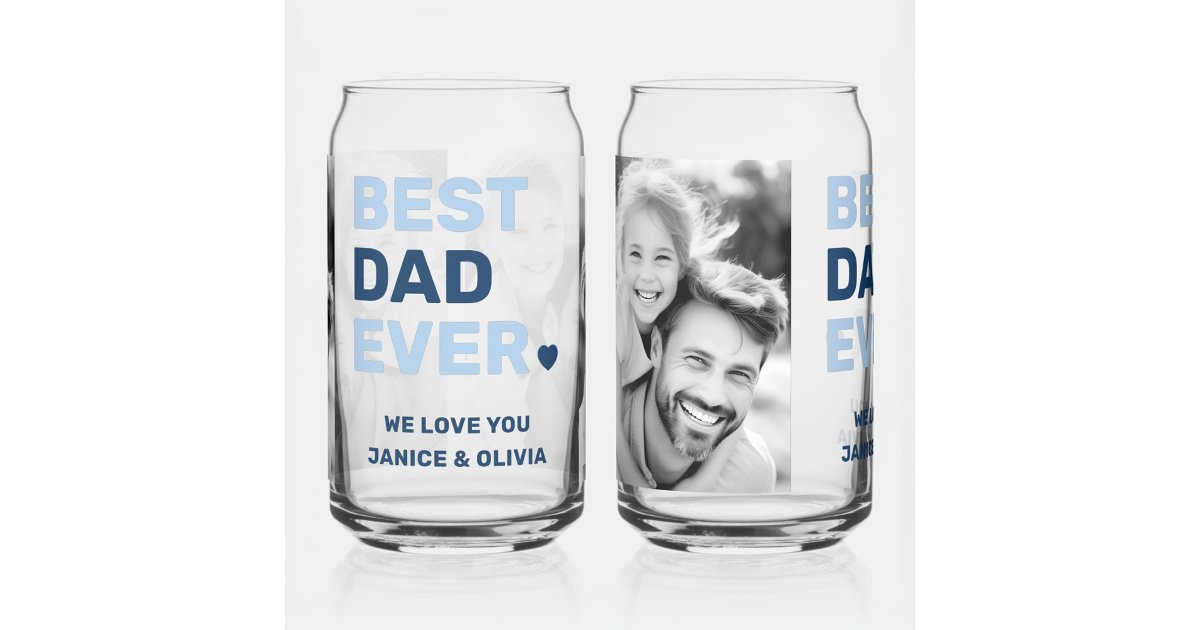 Best dad ever heart blue fathers day photo can glass | Zazzle
