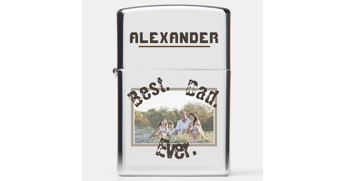 Best dad ever ! love father Custom Zippo Lighter | Zazzle