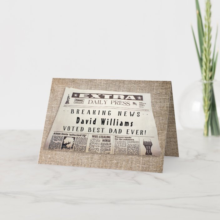 Best Dad Ever Newspaper Headline Father's Day Card | Zazzle.com